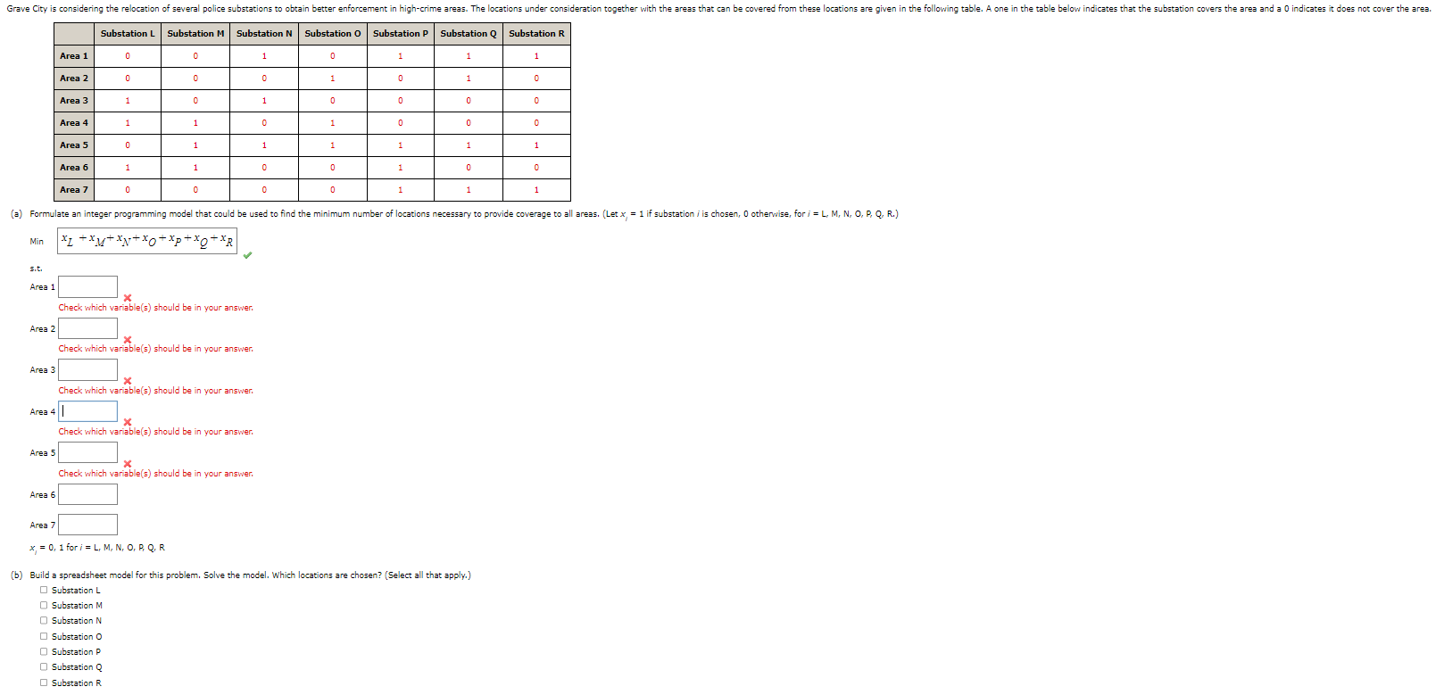 Solved Min,xL+xM+xN+xO+xP+xQ+xR ﻿s.t. ﻿ ﻿Area 1x ﻿Check | Chegg.com