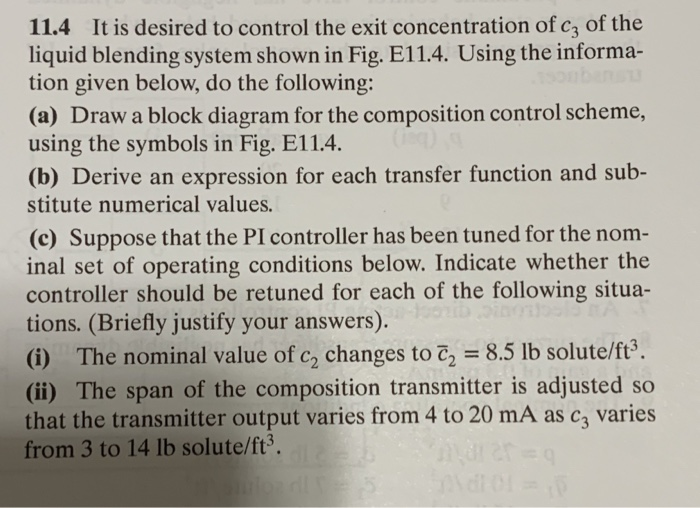 Solved 11.4 It is desired to control the exit concentration | Chegg.com