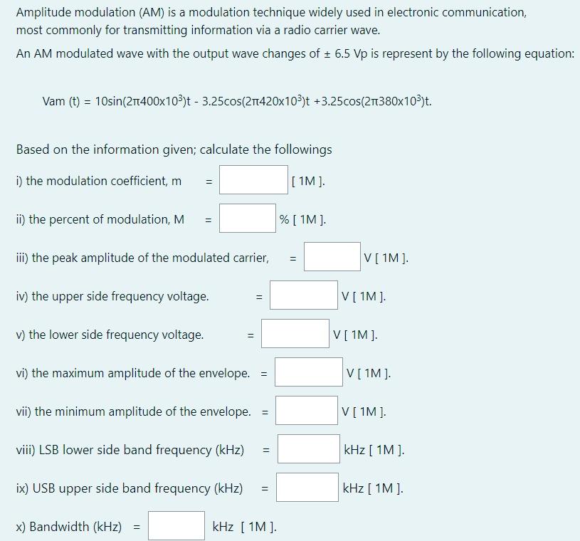 Solved Amplitude modulation (AM) is a modulation technique | Chegg.com