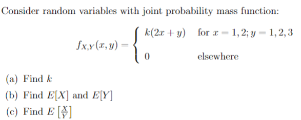 Solved Consider random variables with joint probability mass | Chegg.com
