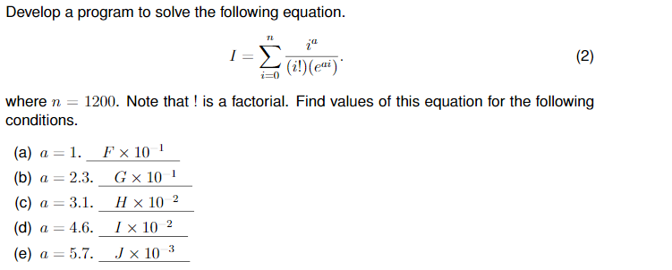 Solved Develop a program to solve the following equation. TE | Chegg.com