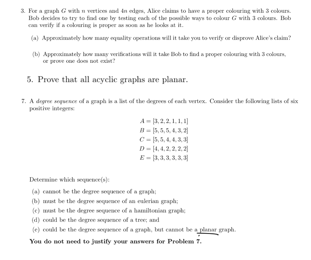 Solved 3. For a graph G with n vertices and 4n edges, Alice | Chegg.com