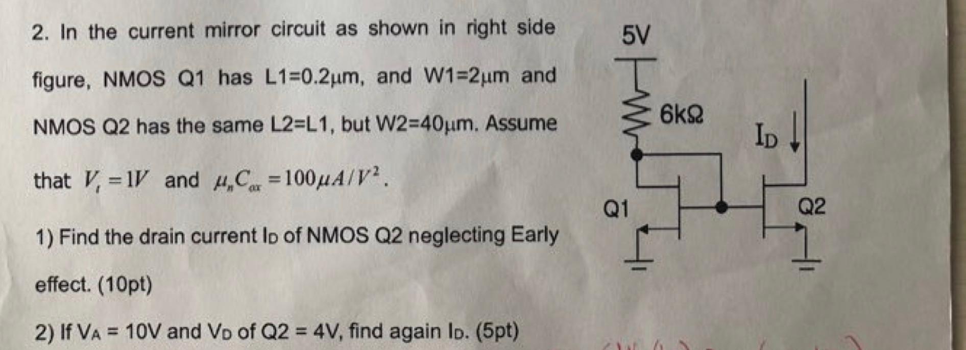Solved 2 In The Current Mirror Circuit As Shown In Right
