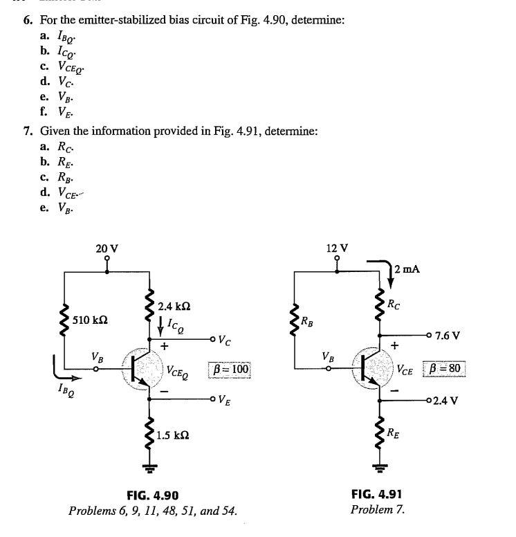Solved 1BQ 6. For the emitter-stabilized bias circuit of | Chegg.com