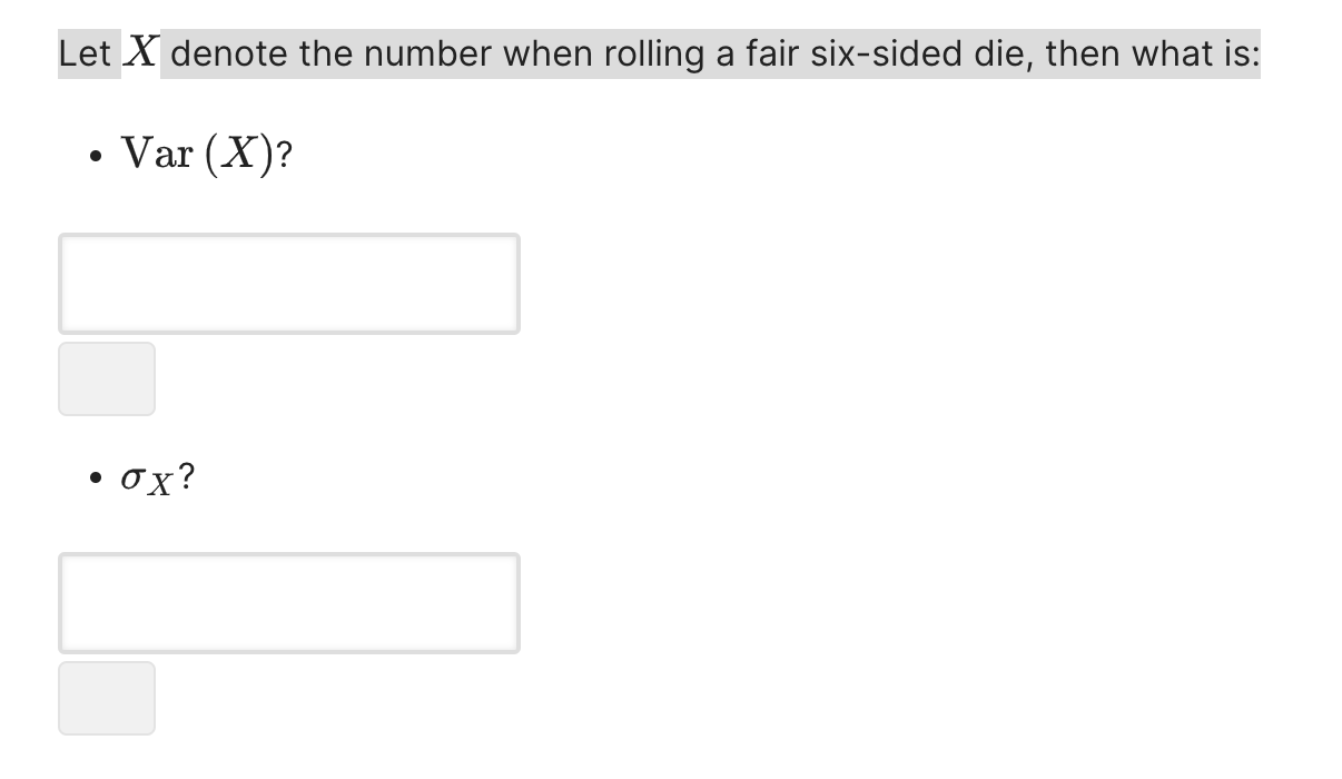 Solved Let X denote the number when rolling a fair six-sided | Chegg.com