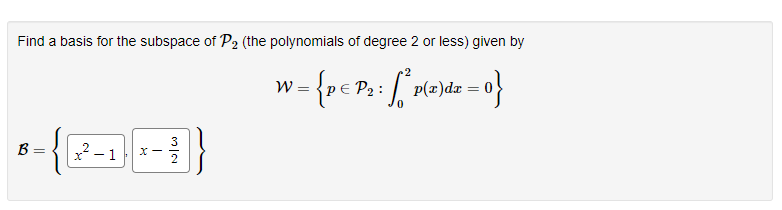 Solved Find a basis for the subspace of P2 (the polynomials | Chegg.com