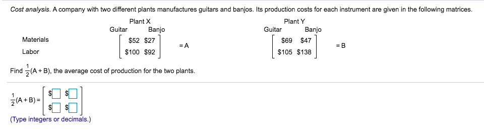 Solved Cost analysis. A company with two different plants | Chegg.com