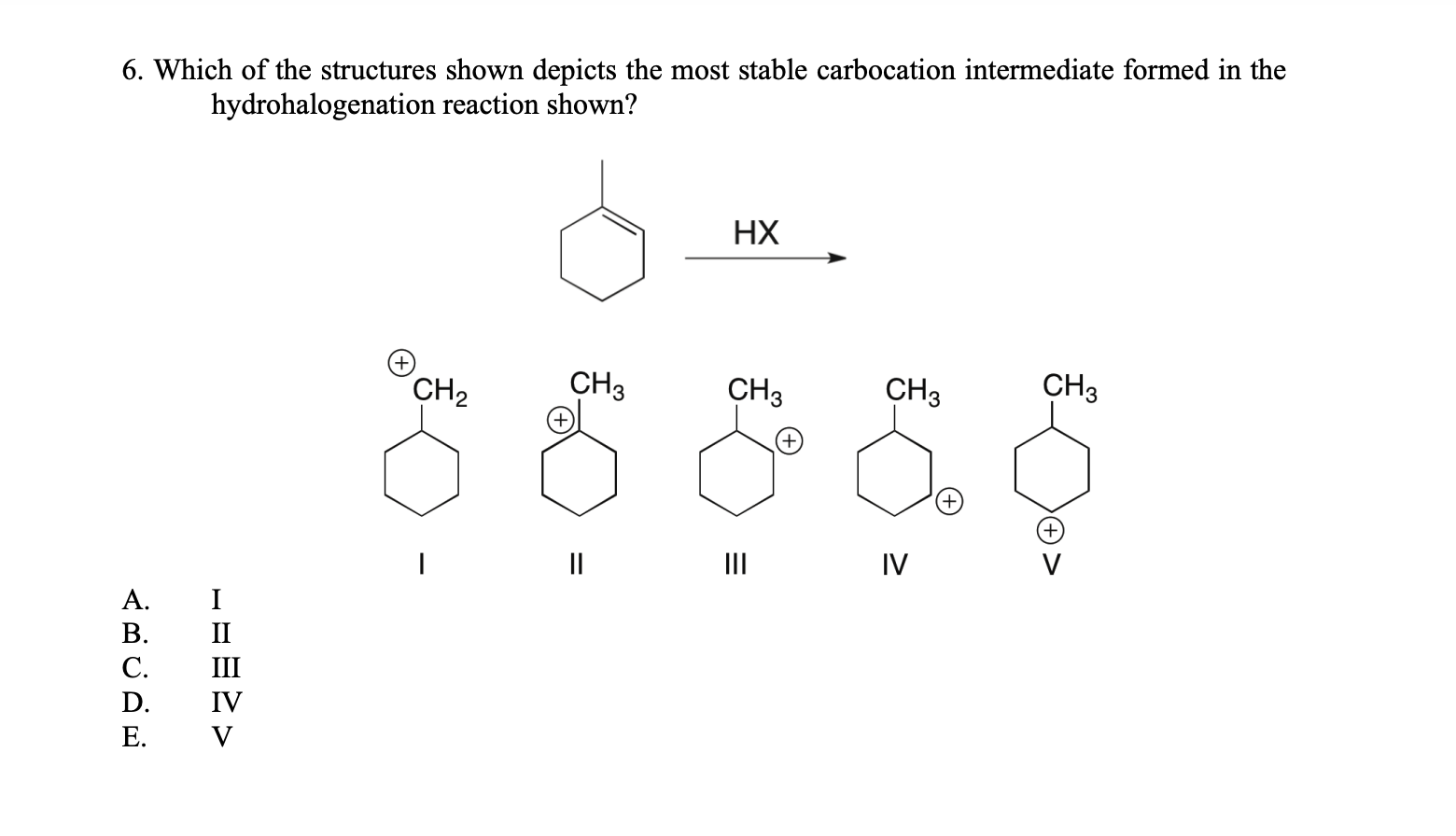 Solved 6. Which of the structures shown depicts the most | Chegg.com