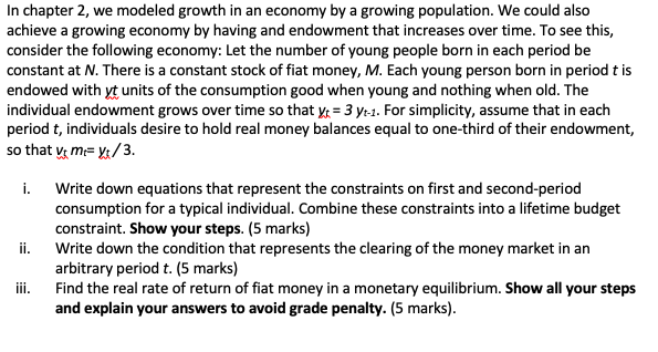 Solved In chapter 2, we modeled growth in an economy by a | Chegg.com