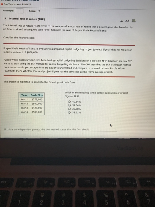 Solved Due Tomorrow at 4 PM COT Attempts: 11. Internal rate | Chegg.com