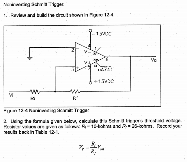 Solved Noninverting Schmitt Trigger. 1. Review and build the | Chegg.com