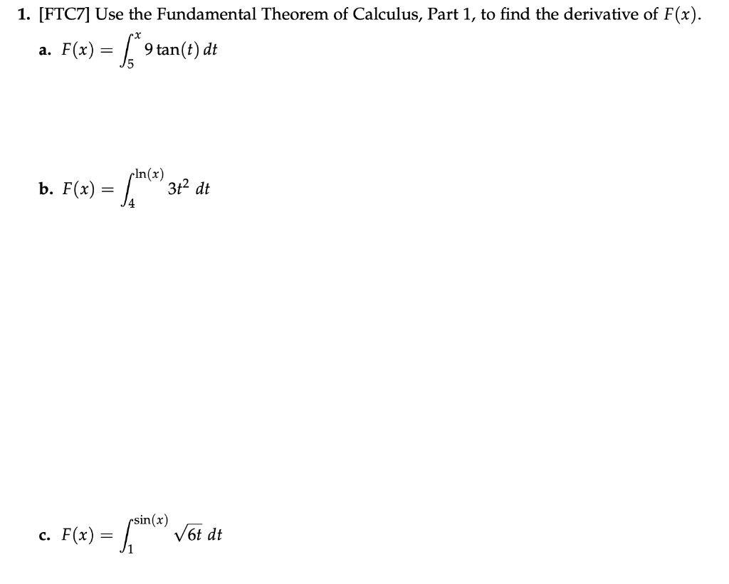 Solved F X ∫5x9tan T Dt F X ∫4ln X 3t2dt F X ∫1sin X 6tdt