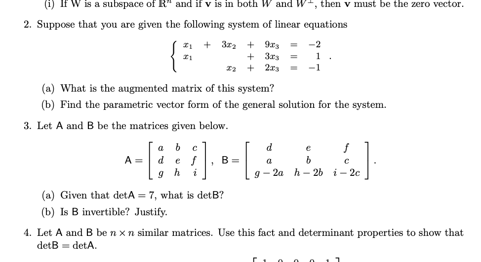 Solved (i) If W is a subspace of Rn and if v is in both W | Chegg.com