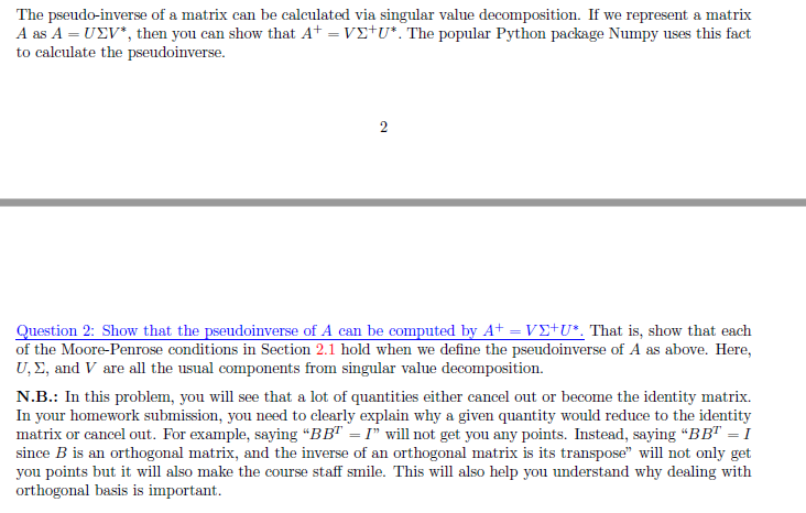 Solved The pseudo-inverse of a matrix can be calculated via | Chegg.com