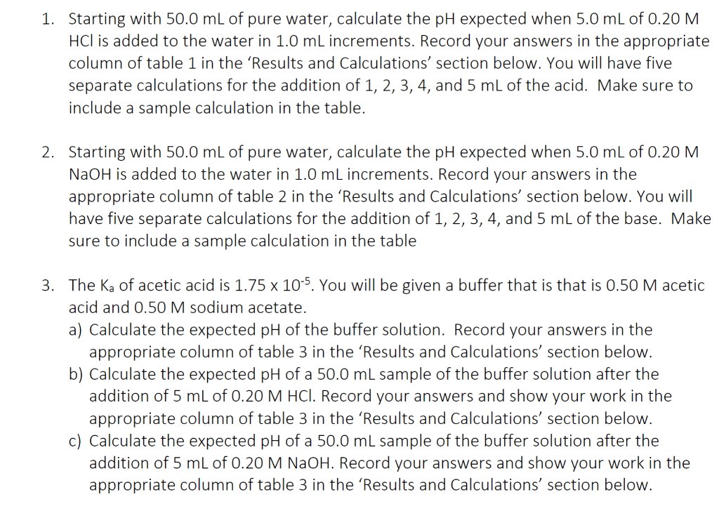 Solved 1. Starting with 50.0 mL of pure water, calculate the | Chegg.com
