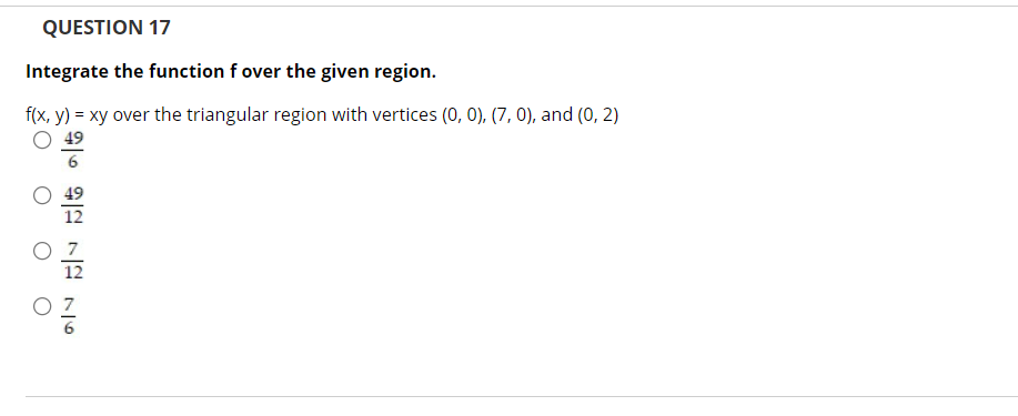 Solved Integrate the function f over the given region. | Chegg.com