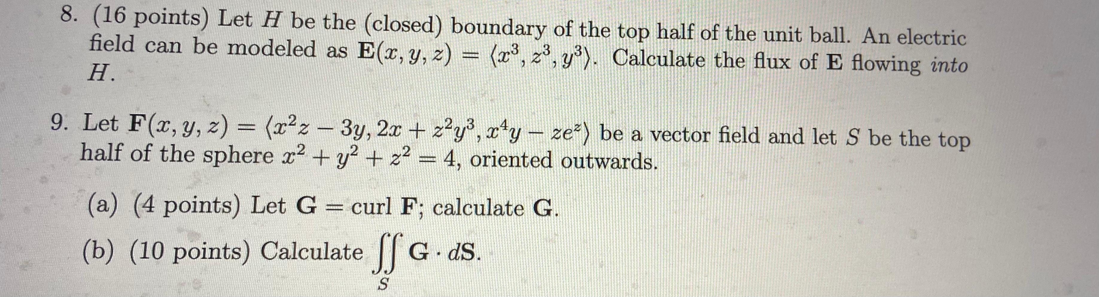 Solved 8. (16 points) Let H be the (closed) boundary of the | Chegg.com