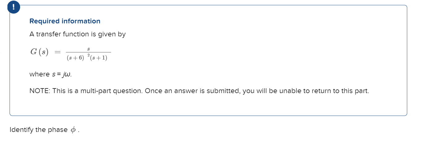Solved !Required informationA transfer function is given | Chegg.com