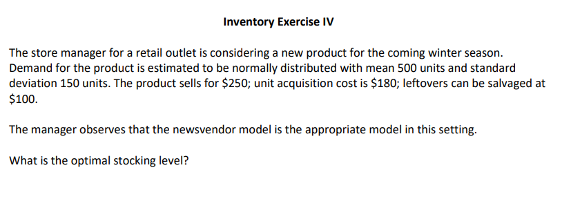 Solved Inventory Exercise IVThe store manager for a retail | Chegg.com