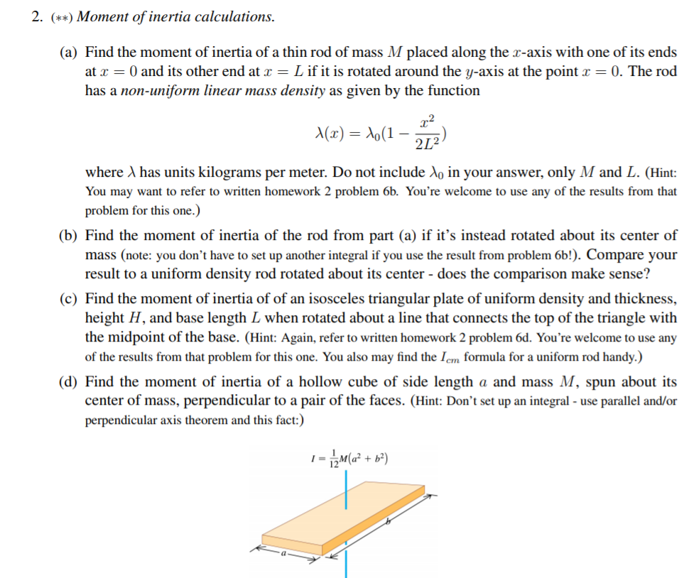Solved 2. (**) Moment of inertia calculations. a) Find the | Chegg.com