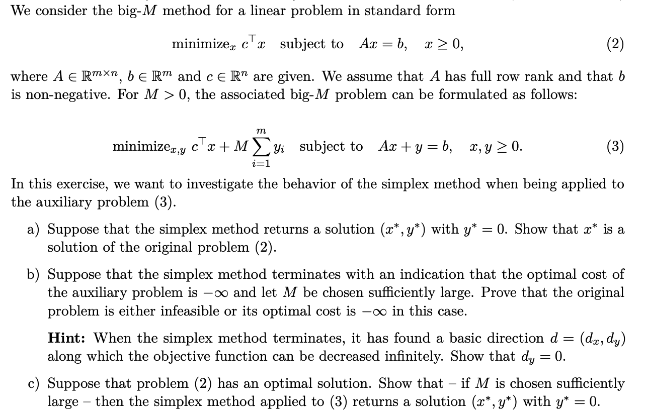 We consider the big-M method for a linear problem in | Chegg.com
