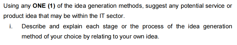 Solved Using any ONE (1) of the idea generation methods, | Chegg.com