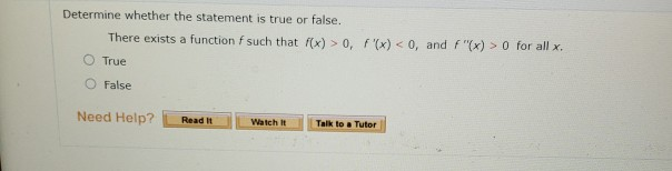 Solved Determine whether the statement is true or false. | Chegg.com