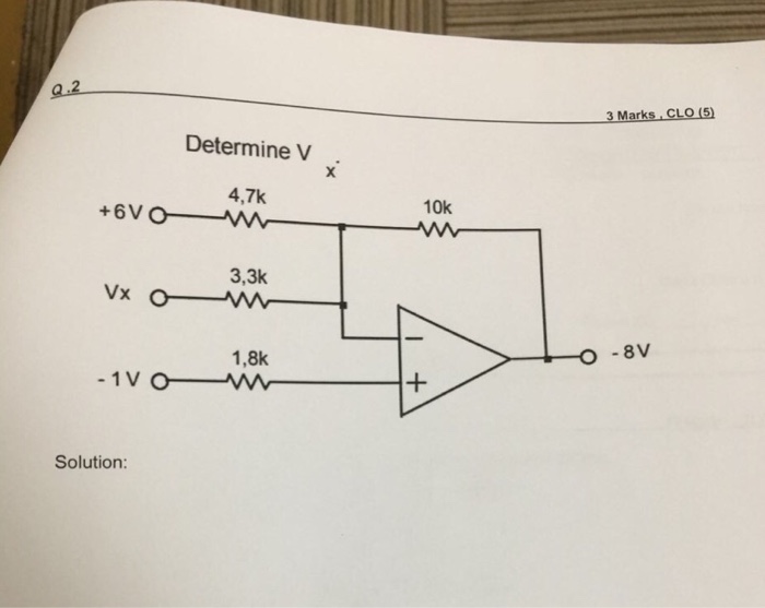 Solved 0.2 3 Marks CLO (5 Determine V. 4,7k 10k 3,3k 1,8k -1 | Chegg.com Solved 0.2 3 Marks CLO (5 Determine V. 4,7k 10k 3,3k 1,8k -1 | Chegg.com