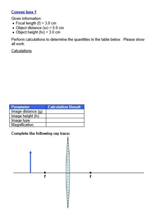 Solved Convex lens 1 Given information: - Focal length | Chegg.com