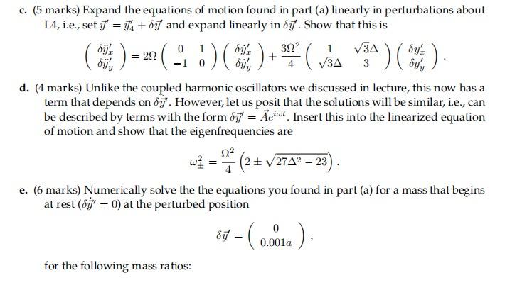 Solved [24 marks]: The Restricted 3-Body Problem, Part II. | Chegg.com