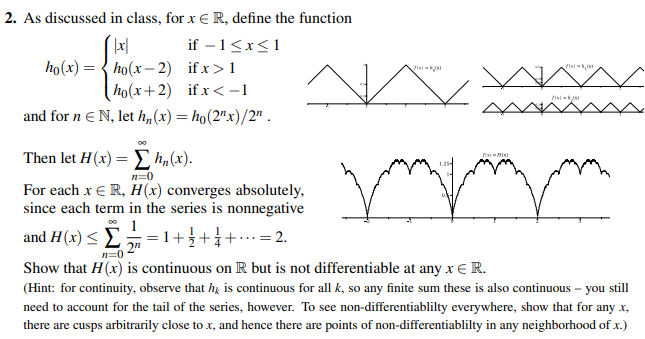 Solved 2. As discussed in class, for x ER, define the | Chegg.com