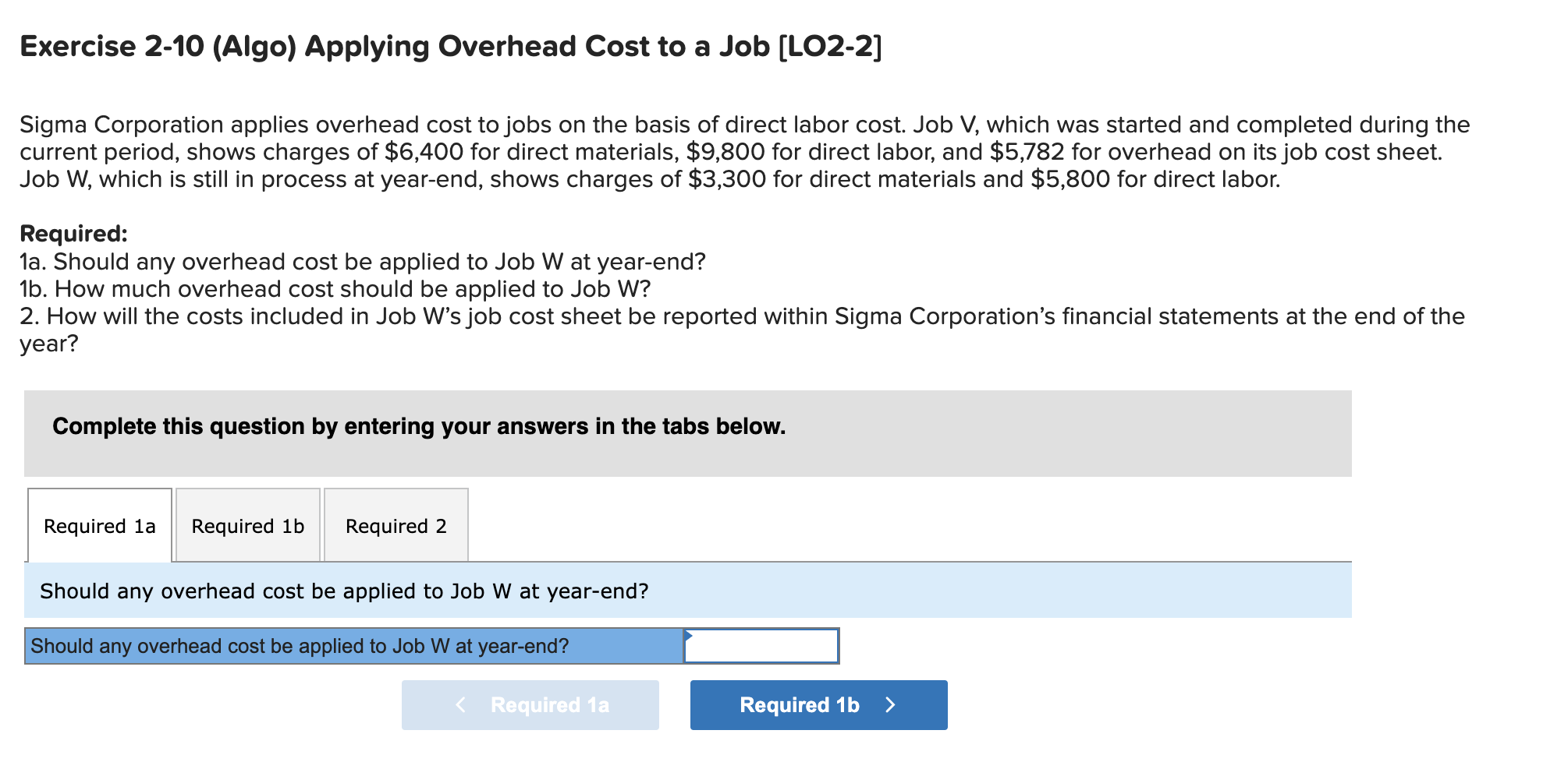 Solved Exercise 2-10 (Algo) Applying Overhead Cost to a Job | Chegg.com