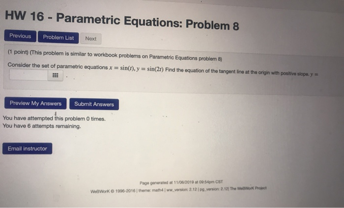 Solved HW 16 Parametric Equations: Problem 8 Previous | Chegg.com