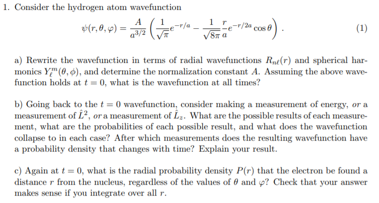 Solved 1 Consider The Hydrogen Atom Wavefunction Cos 8π A