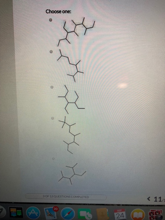 Solved Choose one: 3 OF 13 QUESTIONS COMPLETED 20 | Chegg.com