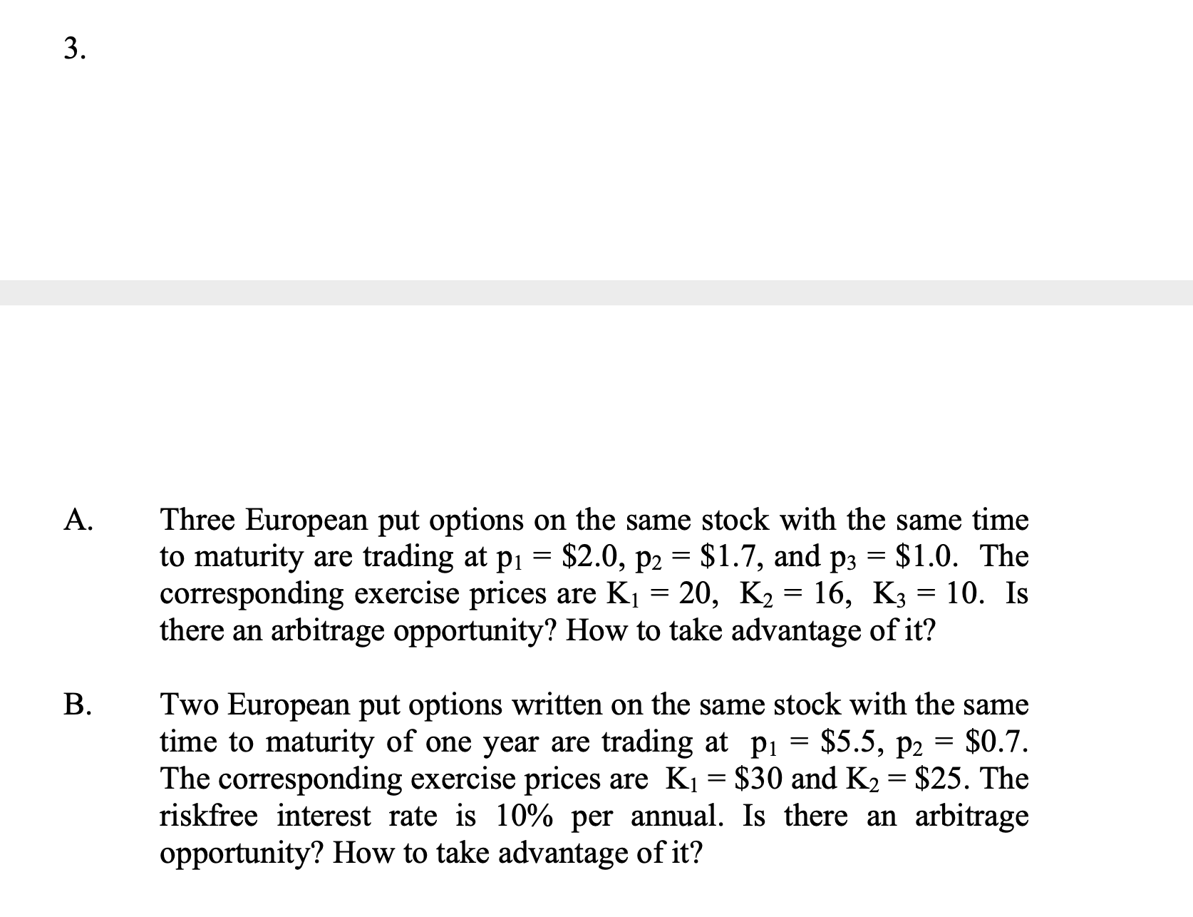 3 . A. Three European put options on the same stock | Chegg.com