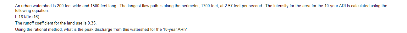 Solved An urban watershed is 200 feet wide and 1500 feet | Chegg.com