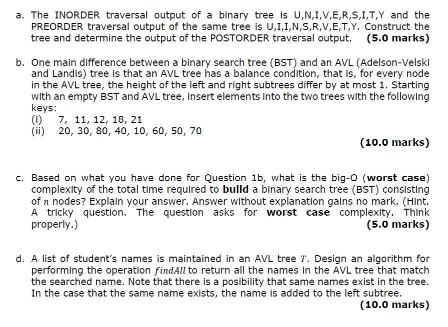 Solved a. The INORDER traversal output of a binary tree is | Chegg.com