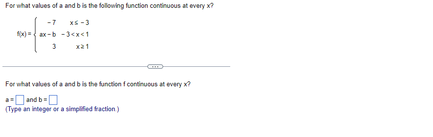 Solved For What Values Of A And B is The Following Function