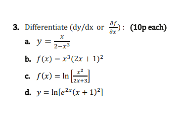 Solved ) : (10p each) 3. Differentiate (dy/dx or a y=2-3 b. | Chegg.com