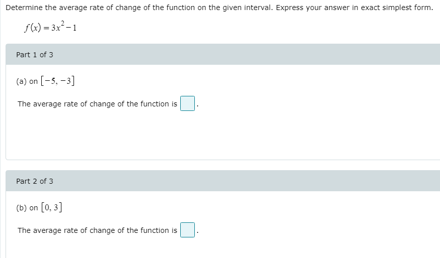 Solved Determine the average rate of change of the function | Chegg.com