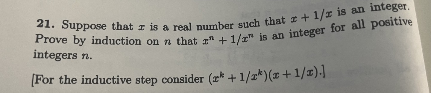 Solved 21. Suppose that x is a real number such that x+1/x | Chegg.com