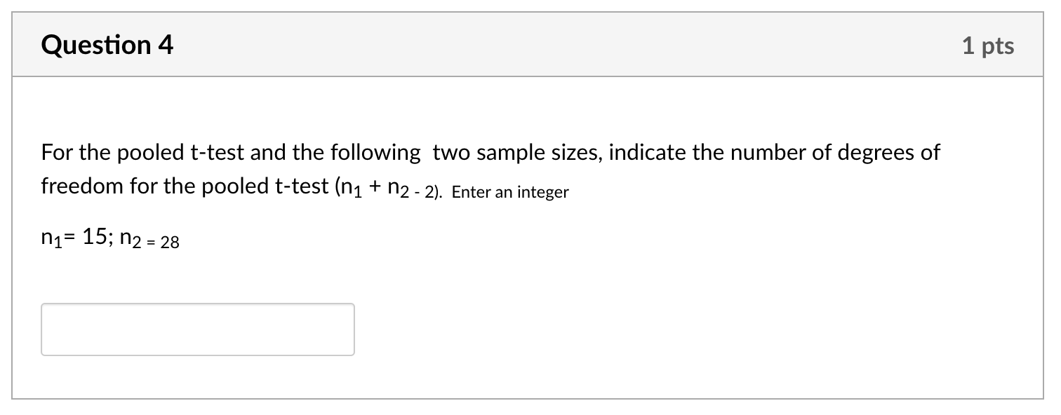Solved Question 2 1 pts Calculate the pooled standard | Chegg.com