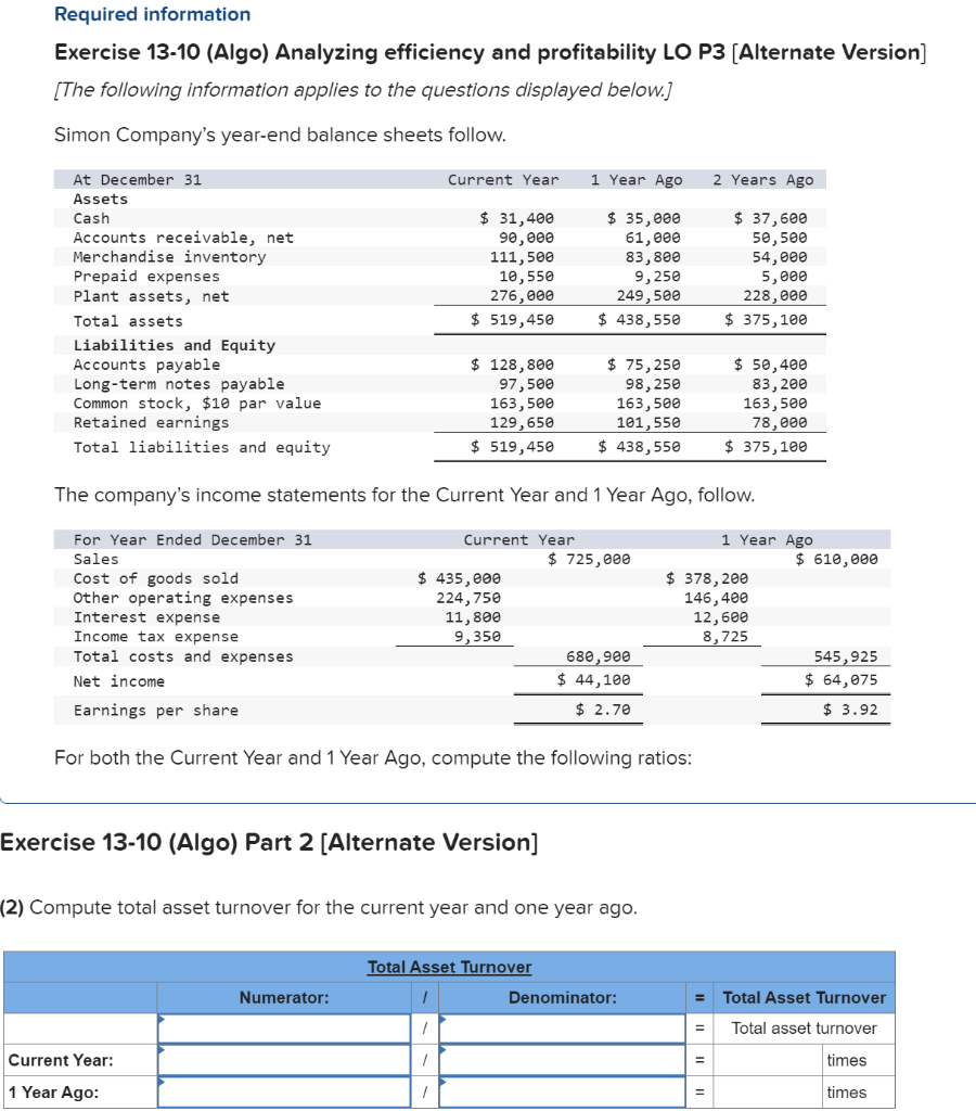 Solved Required information Exercise 13-10 (Algo) Analyzing | Chegg.com