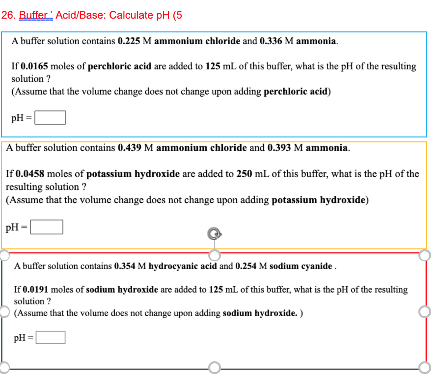 Solved 26. Buffer. Acid/Base: Calculate pH (5 A buffer | Chegg.com