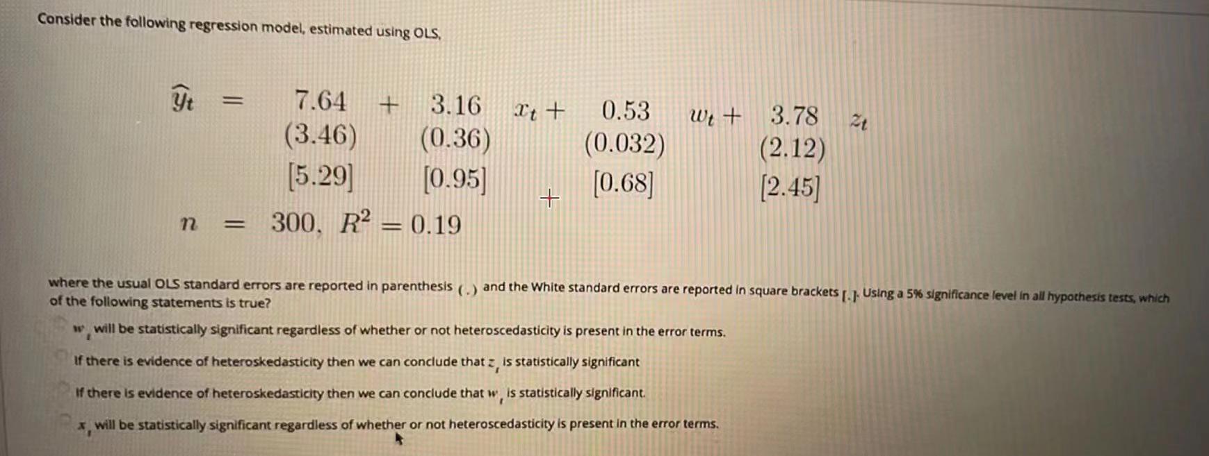 Solved Consider The Following Regression Model Estimated 2271