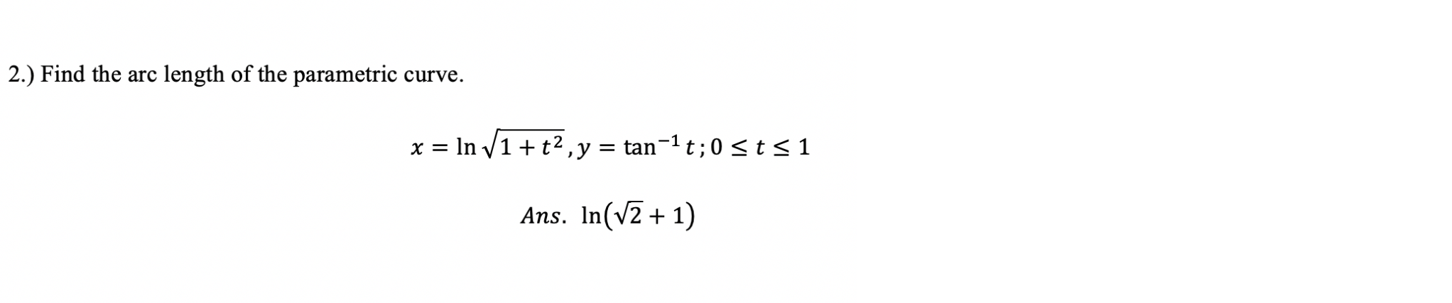 Solved 2.) Find the arc length of the parametric curve. | Chegg.com