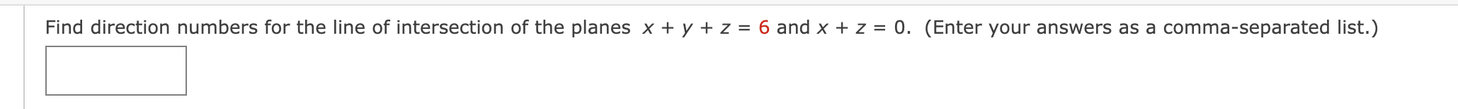 Solved Find direction numbers for the line of intersection | Chegg.com