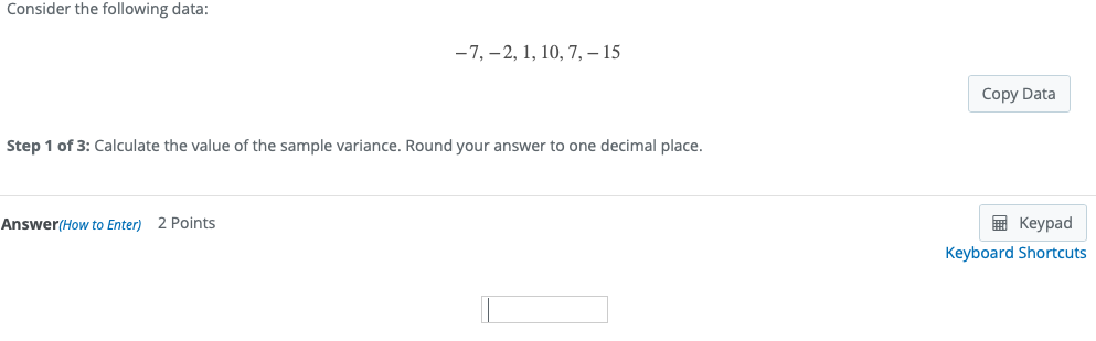 Solved Consider the following data: -7, -2, 1, 10, 7, -15 | Chegg.com
