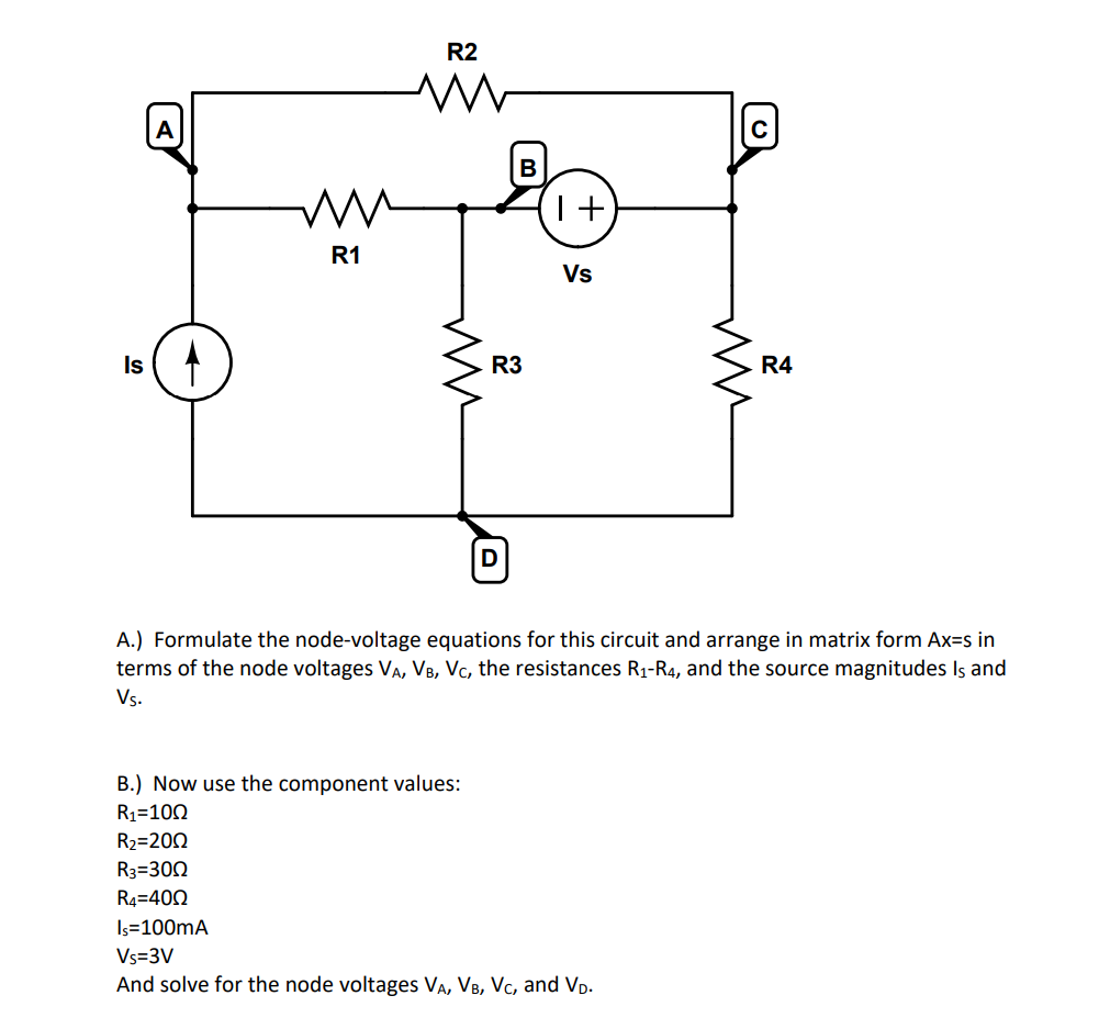 Solved A.) ﻿Formulate the node-voltage equations for this | Chegg.com